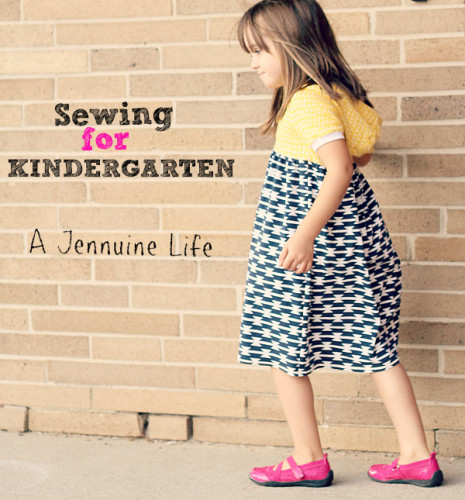 Sewing for Kindergarten! - A Jennuine Life